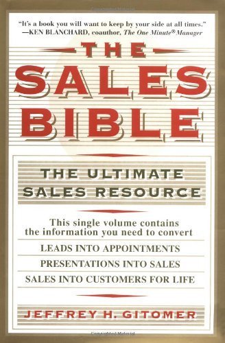 The Sales Bible The Ultimate Sales Resource by Jeffrey H. Gitomer (1994 ...