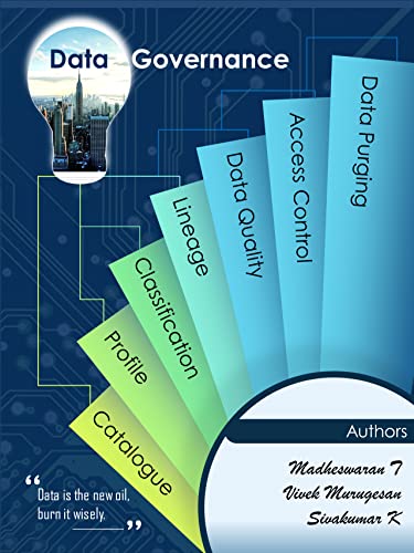 Amazon.com: Data Governance: Step By Step Guide eBook : Thangavel ...
