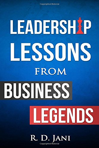 Leadership Lessons: from Business Legends : Amazon.in: Books