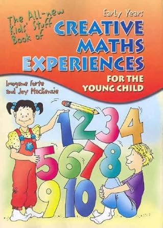 Buy The All-New Kids' Stuff Book of Creative Maths Experiences for the ...