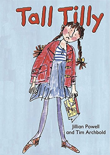 Tall Tilly (ReadZone Picture Books): Amazon.co.uk: Jillian Powell, Tim ...