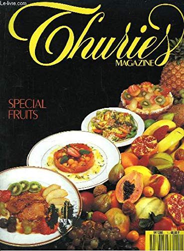 Amazon.fr - Thuriès Magazine N°1 : Spécial Fruits - COLLECTIF - Livres