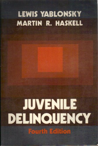 Juvenile Delinquency: Lewis Yablonsky, Martin R. Haskell: 9780060472917 ...
