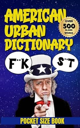 Amazon.com: American Urban Dictionary: The Dictionary That Makes You ...