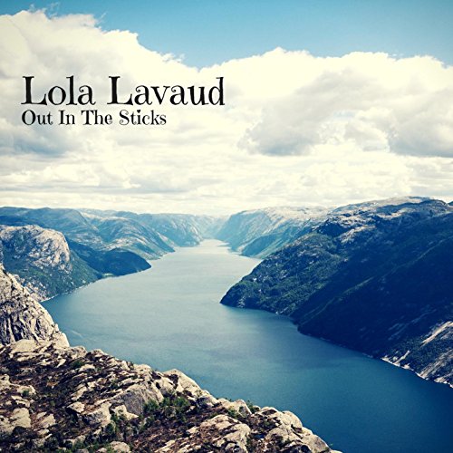 Amazon.co.jp: Out In The Sticks : Lola Lavaud: Digital Music