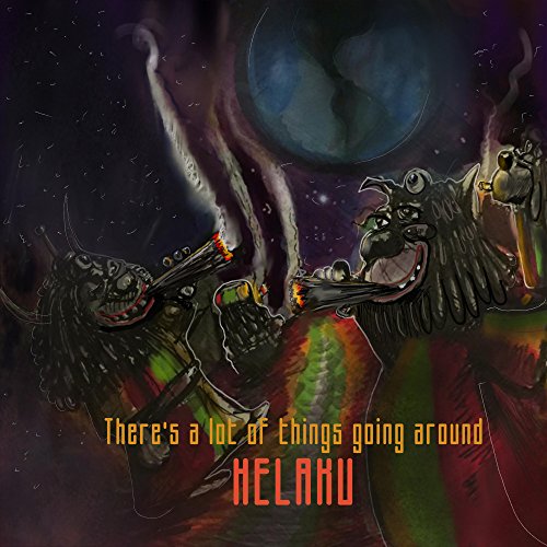 Play There's a Lot of Things Going Around by Helaku on Amazon Music
