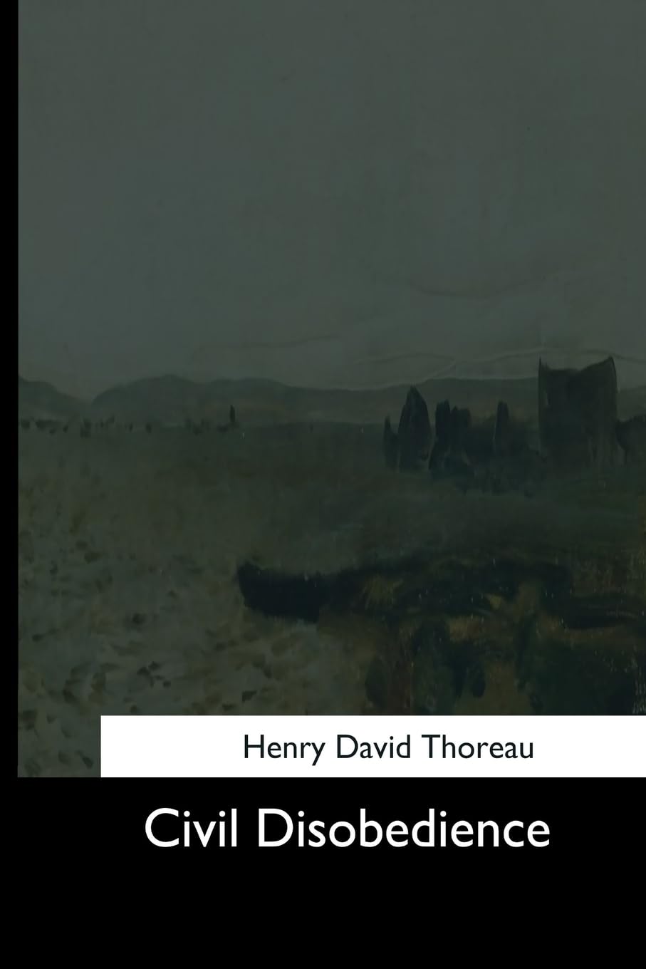 Civil Disobedience: Thoreau, Henry David: 9781544608921: Amazon.com: Books