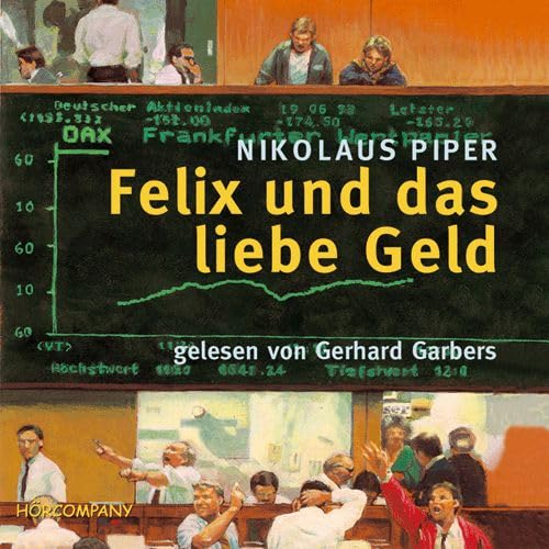 Amazon.co.jp: Felix und das liebe Geld. 4 CDs. : Piper, Nikolaus: 本