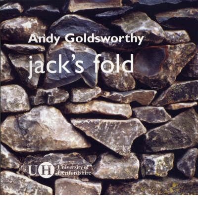 Jack's Fold: Andy Goldsworthy: 9781898543220: Amazon.com: Books