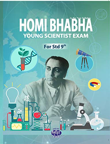 Text Book For Homi Bhabha Young Scientist Exam For Std 9th: Homi Bha ...