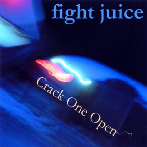 Amazon.com: Crack One Open : Fight Juice: Digital Music