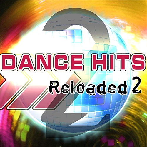 Amazon.com: Dance Hits Reloaded 2 : VARIOUS ARTISTS: Digital Music