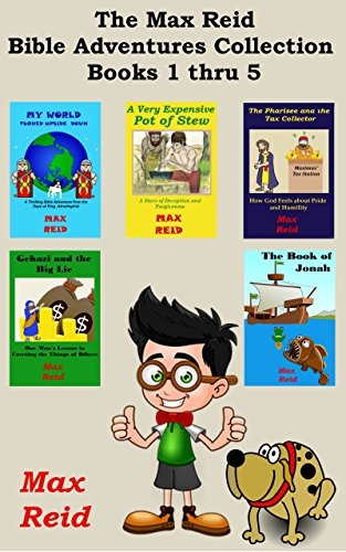 The Max Reid Bible Adventures Collection - Books 1 thru 5 (English ...