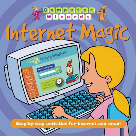 Internet Magic (Computer Wizards): Claire Pye: 9780749648589: Amazon ...