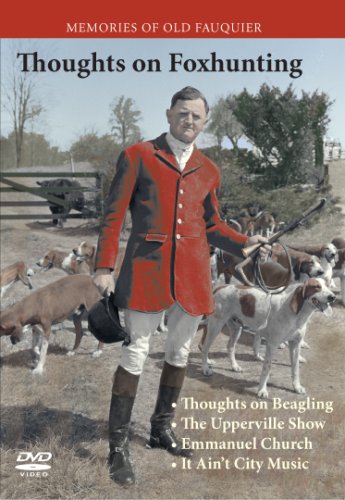 Amazon.com: Thoughts on Foxhunting and other Memories of Old Fauquier ...