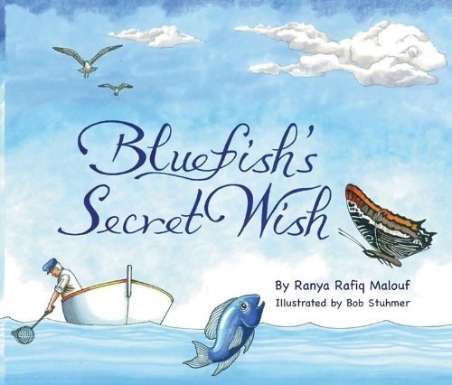 Bluefish's Secret Wish: Ranya Malouf: 9789963610723: Amazon.com: Books
