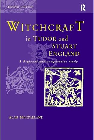 Witchcraft in Tudor and Stuart England: Amazon.co.uk: Macfarlane, Alan ...