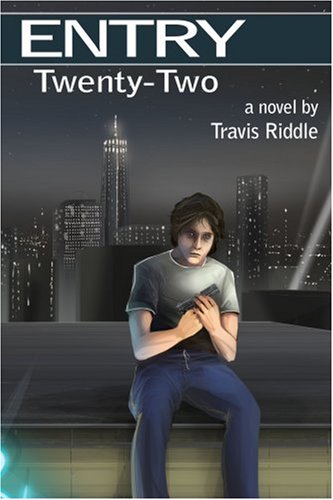Entry Twenty-Two: Riddle, Travis: 9781435713673: Amazon.com: Books