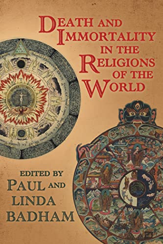 Death and Immortality in the Religions of the World eBook : Badham ...