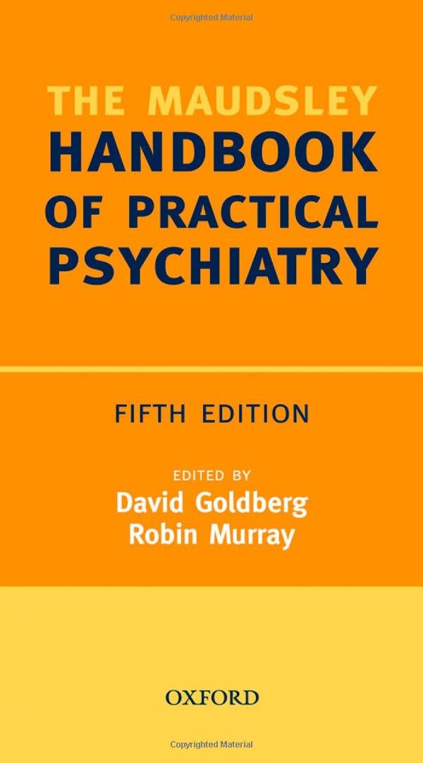 Maudsley Handbook of Practical Psychiatry: 9780199299768: Medicine ...