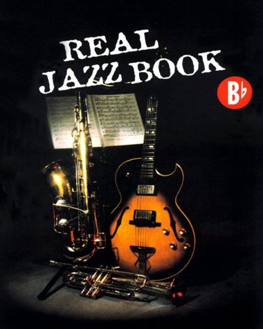 Real Jazz Book: B Flat Instruments: 9789170230318: Books - Amazon.ca