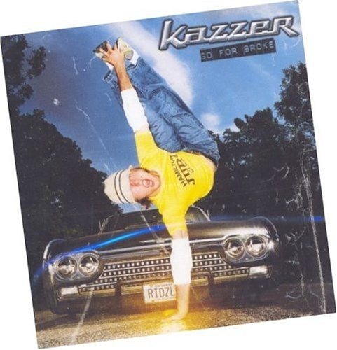 Kazzer - Go for Broke - Amazon.com Music