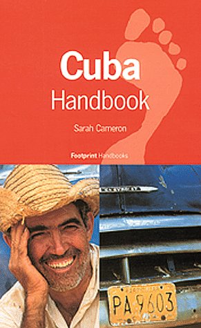 Cuba Handbook (Footprint Handbooks Series): Cameron, Sarah ...