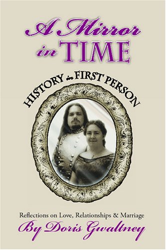 A Mirror in Time: History in First Person : Amazon.in: Books