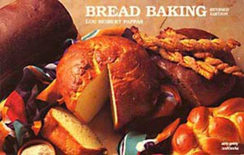 Bread Baking (Nitty Gritty Cookbooks): Pappas, Lou Siebert ...