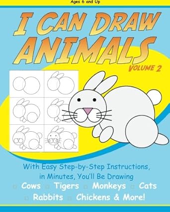 I Can Draw Animals 2 (Step-by-Step Drawing): Adams, Darwin ...