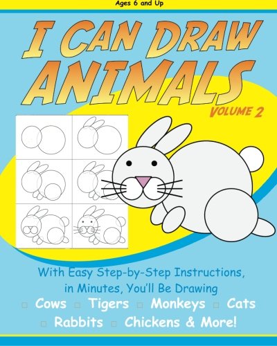 I Can Draw Animals 2: Volume 2 (Step-by-Step Drawing) : Adams, Darwin ...