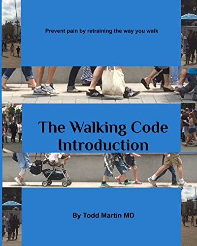 The Walking Code Introduction: Todd Martin MD: 9781364153786: Amazon ...