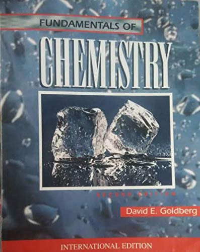 Fundamentals of Chemistry: Amazon.co.uk: Goldberg, David E ...