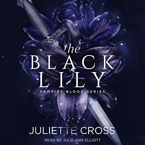 The Red Lily: Vampire Blood, Book 2 (Audio Download): Juliette Cross, Julie-Ann Elliott, Tantor ...