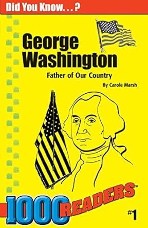 George Washington: Father of Our Country: Carole Marsh: 9780635014702 ...