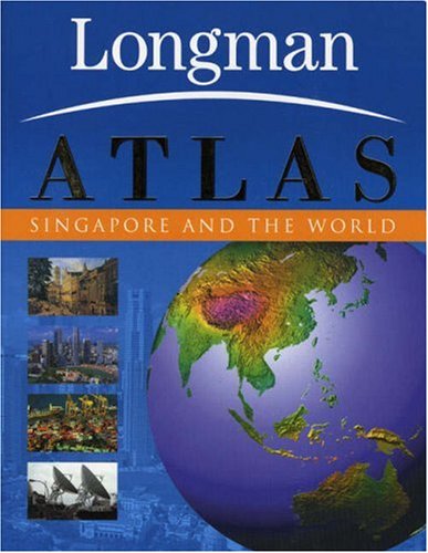 Longman Atlas: Singapore and The world: Buy Online at Best Price in ...
