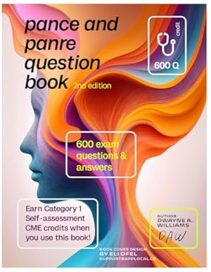 PANCE and PANRE Question Book: A Comprehensive Question and Answer ...