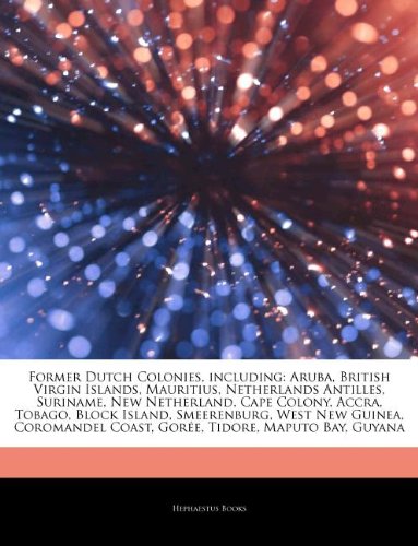 Amazon | Articles on Former Dutch Colonies, Including: Aruba, British ...