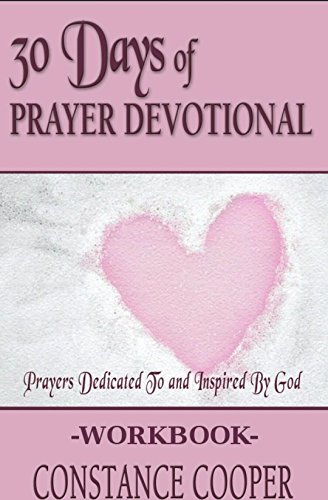 30 Day Prayer Devotional Workbook (30 Prayer Devotional 1) eBook ...