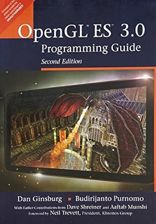 Buy OpenGL ES 3.0 Programming Guide, 2e Book Online at Low Prices in ...