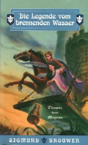 Amazon.co.jp: Thomas von Magnus 3. Die Legende vom brennenden Wasser. ( Ab 12 J.) : Brouwer ...