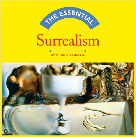 The Essential Surrealism (Essential Series): 9780810958326: Amazon.com ...