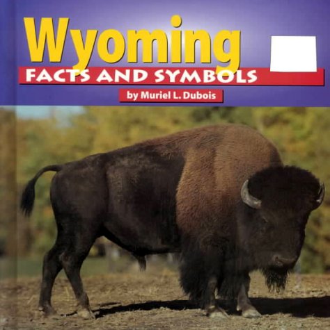 Amazon | Wyoming Facts and Symbols (The States and Their Symbols ...