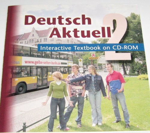 Deutsch Aktuell 2- Interactive Textbook on Cd-rom (Volume 2): unknown ...