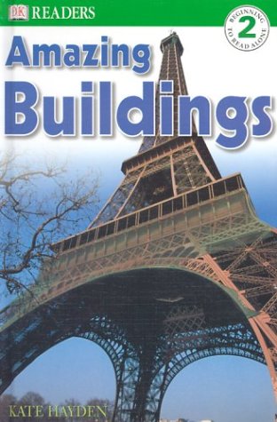 Amazon.com: Amazing Buildings (DK Readers, Level 2): 9780789493088 ...