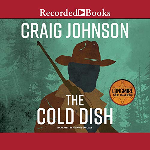 The Cold Dish: International Edition: Longmire Mysteries, Book 1 (Audio ...