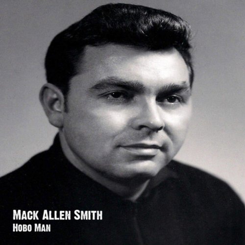 Amazon.com: Hobo Man : Mack Allen Smith: Digital Music