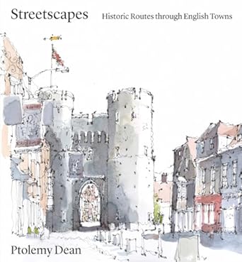 Streetscapes: Historic Routes through English Towns: Navigating ...