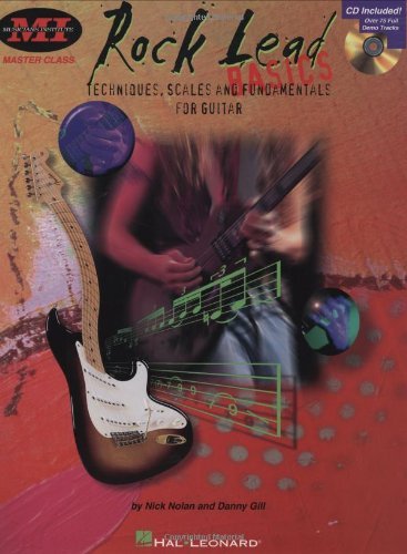 Rock Lead Basics: Techniques, Scales and Fundamentals for Guitar ...