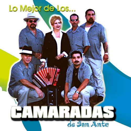Amazon MusicでLos Camaradas de San Anto feat. Rachel LongoriaのLo Mejor ...